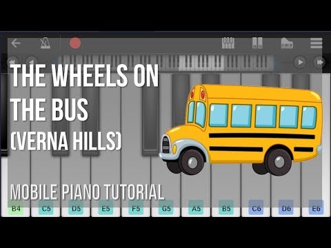 Mobile Piano Tutorial: How to play The Wheels on the Bus by Verna Hills ...