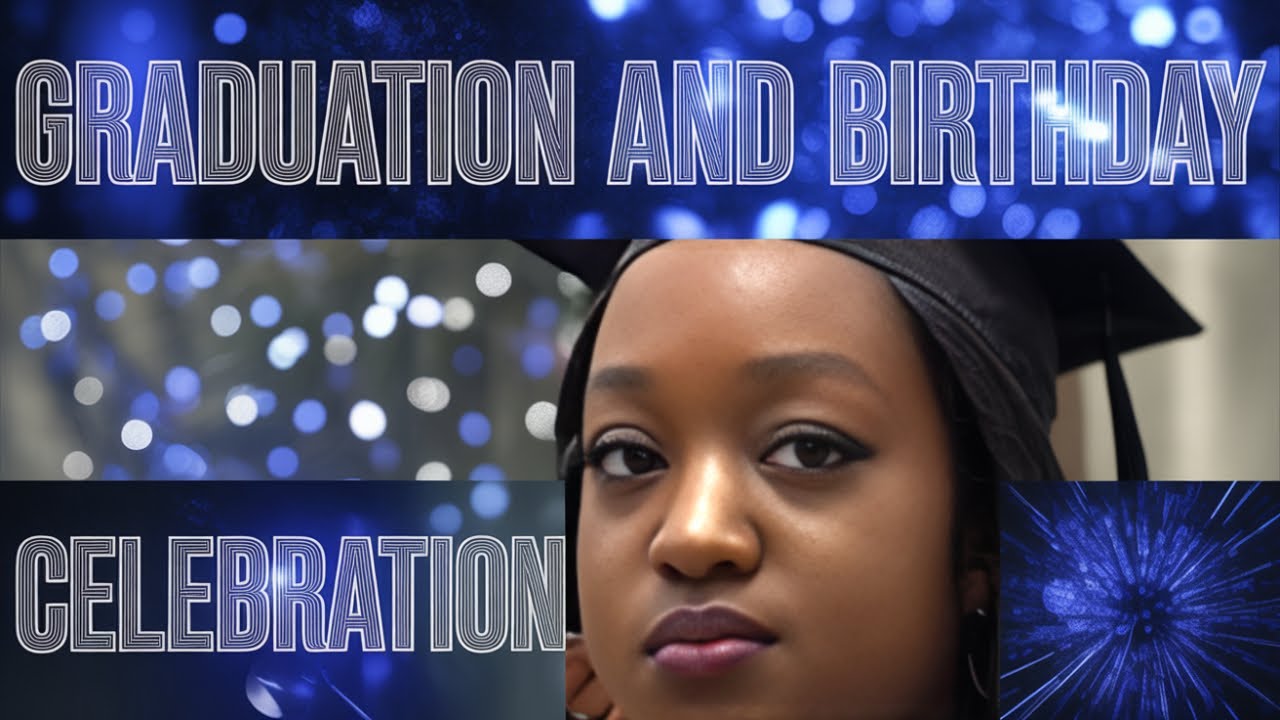 Graduation and Birthday Party - YouTube