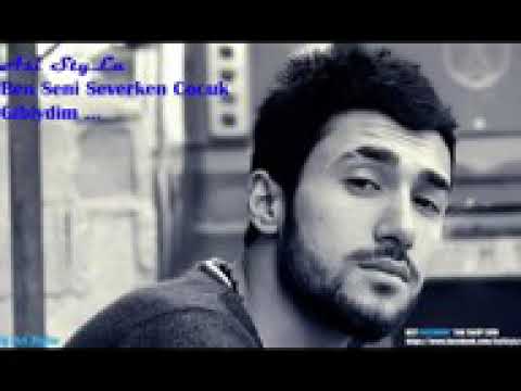 Ben Seni Severken Çocuk Gibiydim