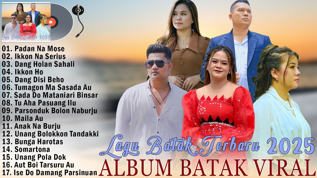 LAGU BATAK TERPOPULER 2025 - ALBUM BATAK PILIHAN TERBAIK SAAT INI ENAK ...