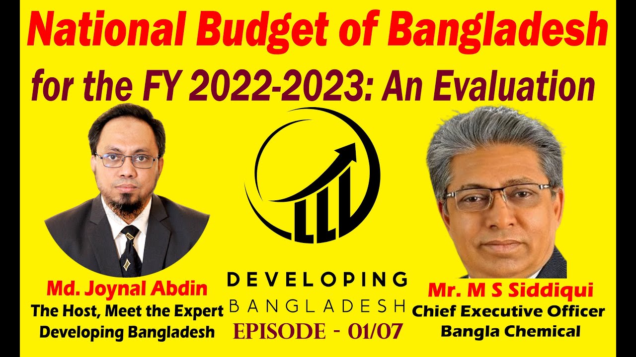 An Evaluation of the National Budget of Bangladesh - Part 1 - YouTube