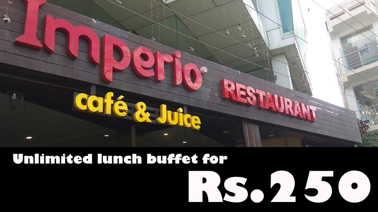 Unlimited Lunch Buffet for Rs.250 || Imperio Restaurant, Kalyan nagar ...
