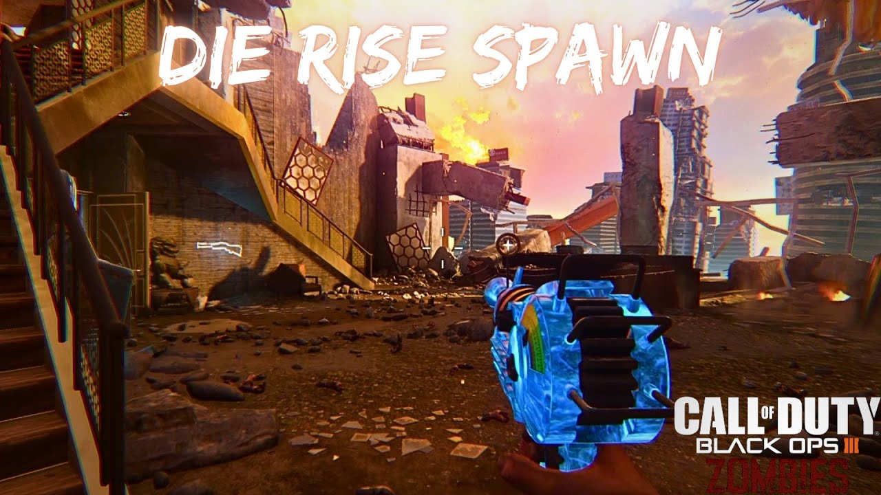DIE RISE SPAWN! | BLACK OPS 3 ZOMBIES - YouTube