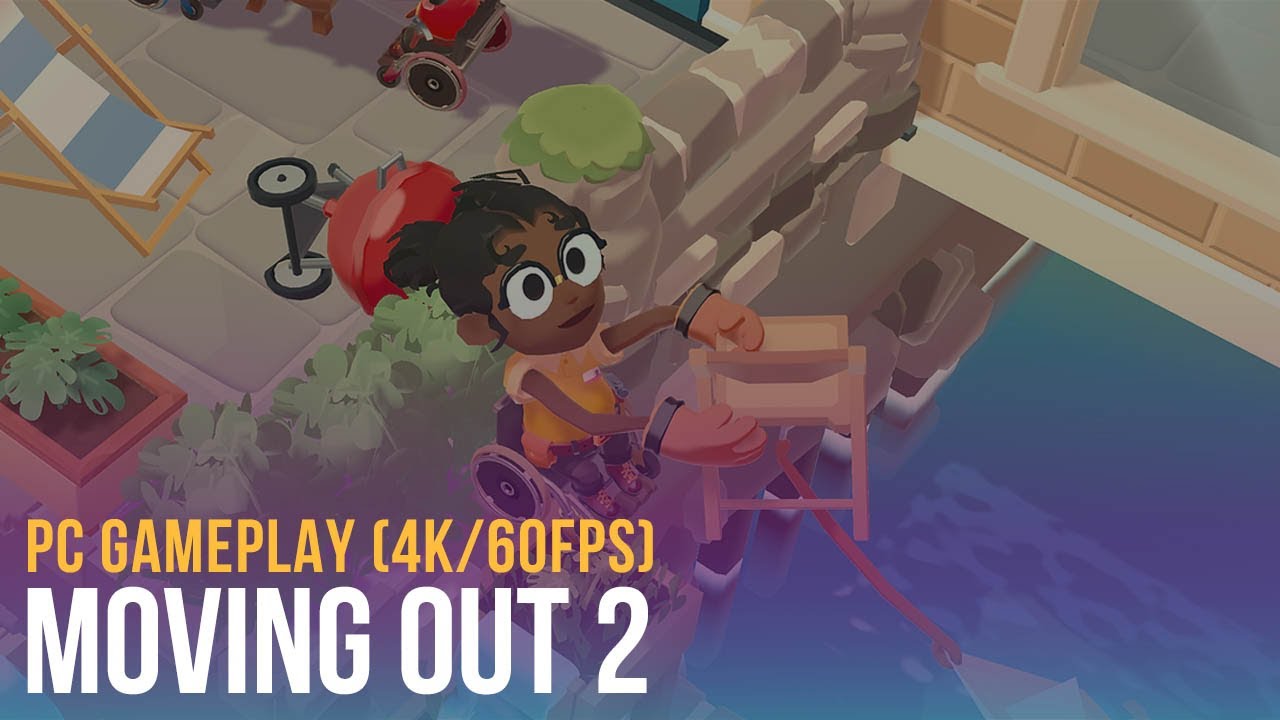 Moving Out 2 - PC Gameplay (4K/60 FPS) - YouTube