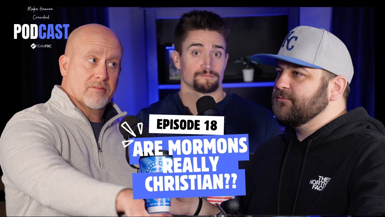 MORMON JESUS VS PROTESTANT JESUS | Make Heaven Crowded Ep.18 - YouTube