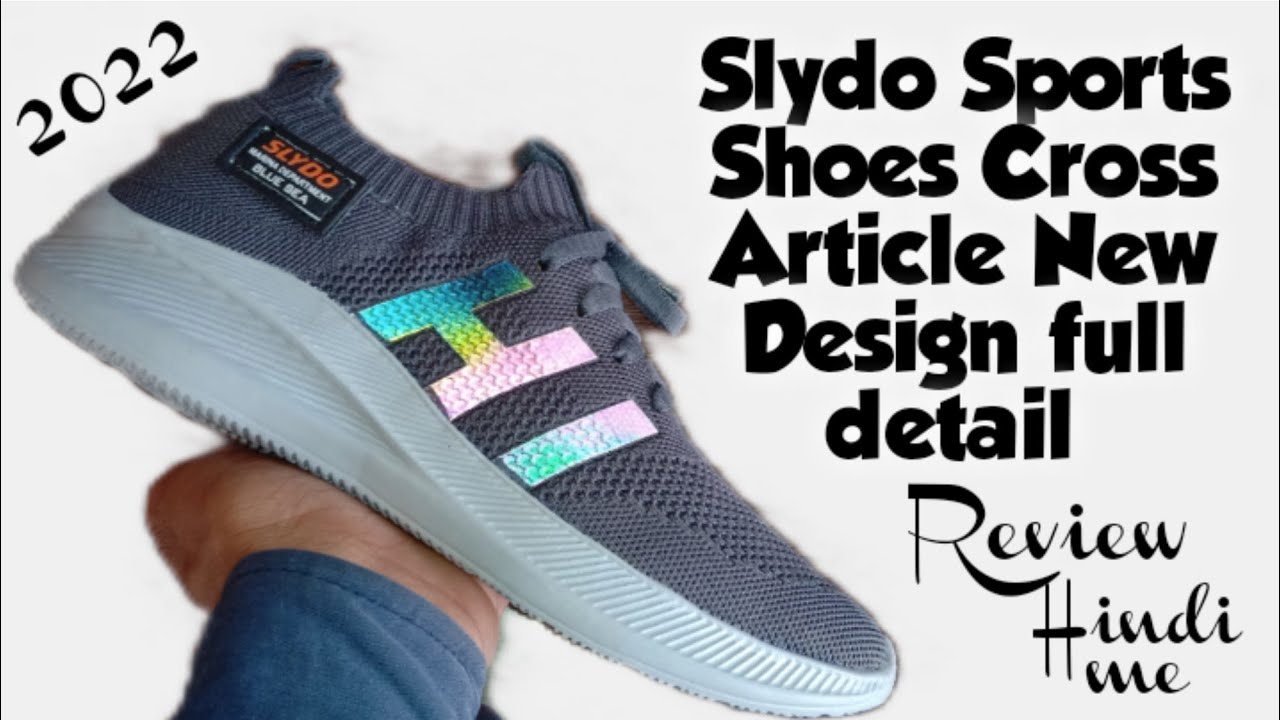 Slydo Sports shoes cross article new design full detail Review ...