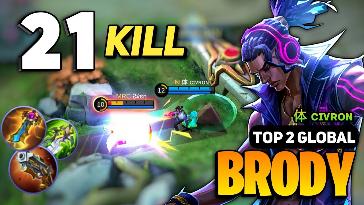 Brody Best Build 2023 [ Brody Top Global Gameplay ] By 体 ᴄɪᴠʀᴏɴ ...