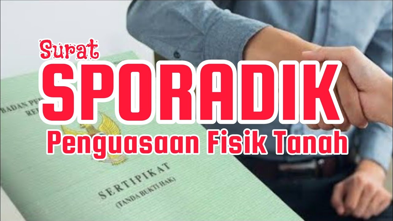 contoh Surat Pernyataan Penguasaan Fisik Bidang Tanah SPORADIK ...