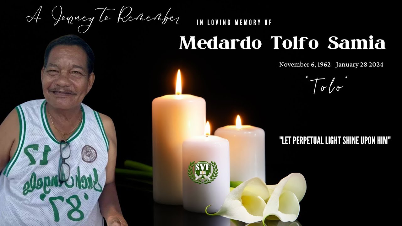 Medardo Tolfo Samia. Forever missed, always cherished. - YouTube