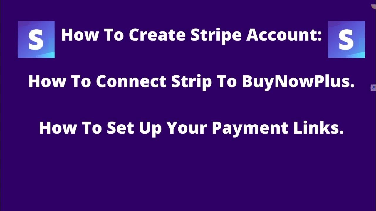 How To Create & Set Up Stripe Account - YouTube