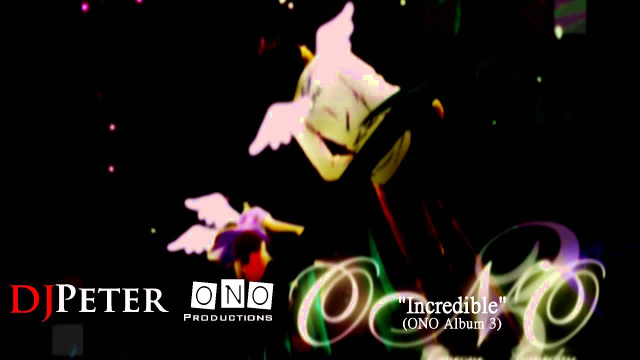 ONO 3 - Incredible - YouTube