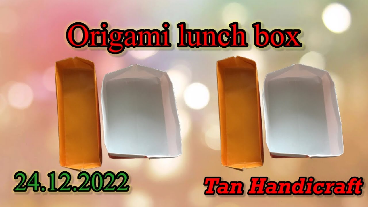 Tutorial ke 1147 - Origami lunch box ( paper’s art ) - YouTube