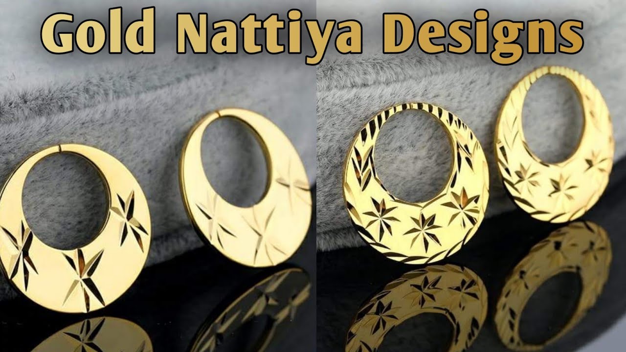 Latest Gold Nattiyan Designs With Price 2021 | Gold Nattiyan Karan ...