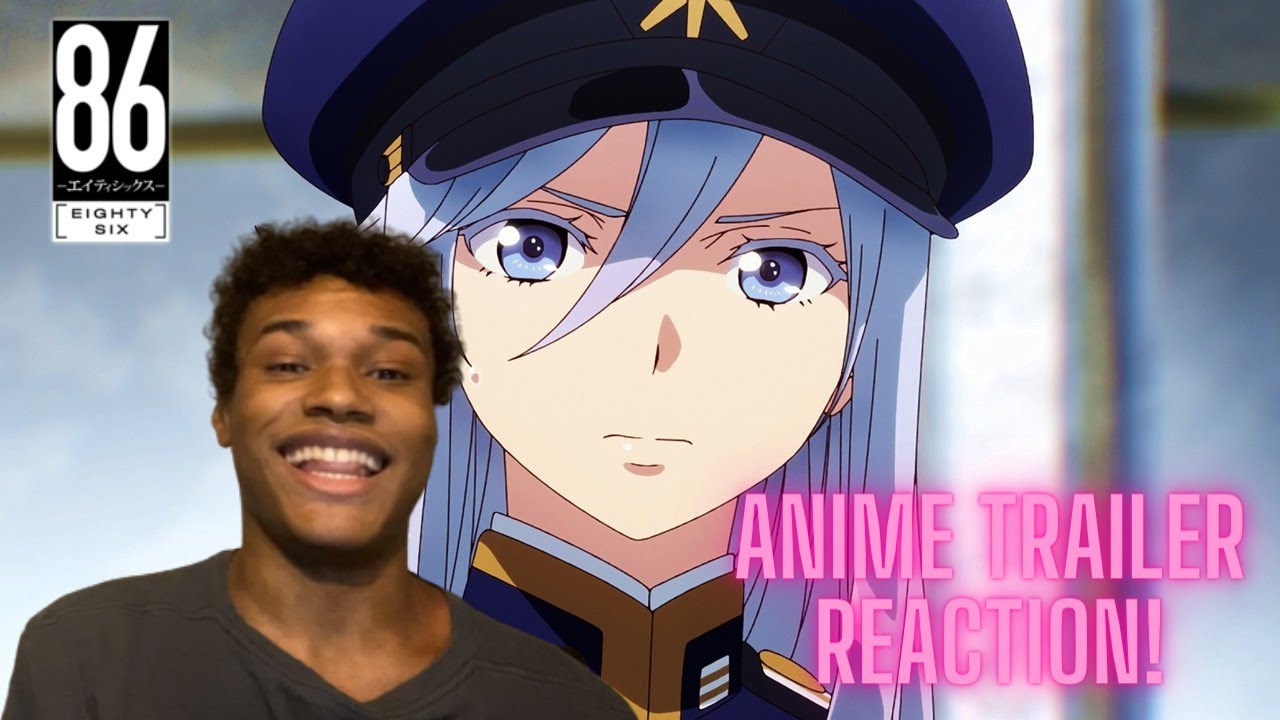 86 EIGHTY SIX OFFICIAL TRAILER REACTION!! - YouTube