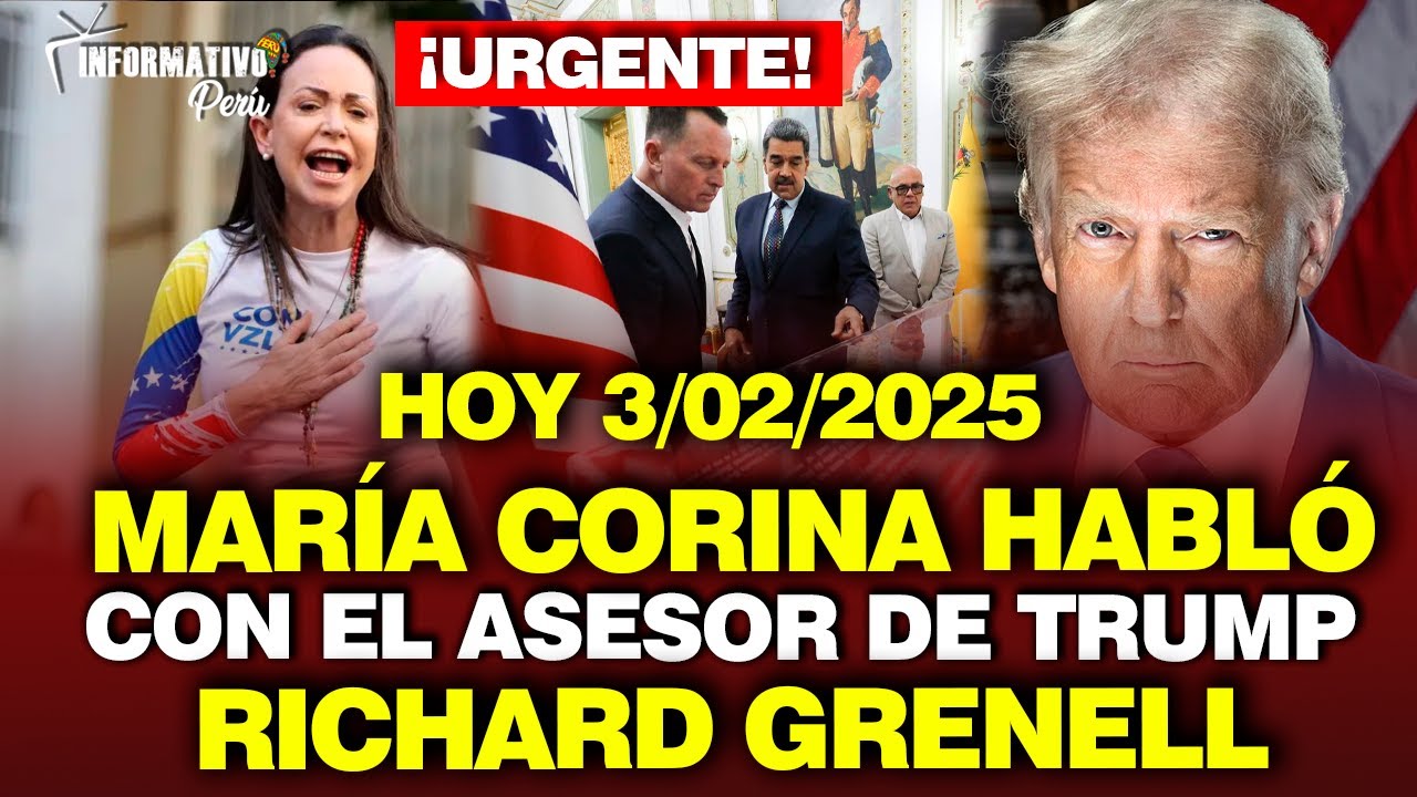 🔴¡URGENTE! MARÍA CORINA CONFIRMA REUNIÓN CON ASESOR DE TRUMP RICHARD ...