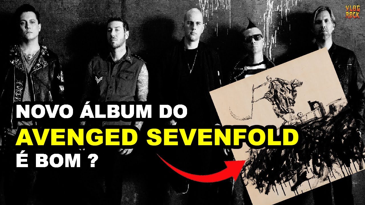 NOVO ÁLBUM DO AVENGED SEVENFOLD É BOM 🤔 Confira uma análise faixa a ...