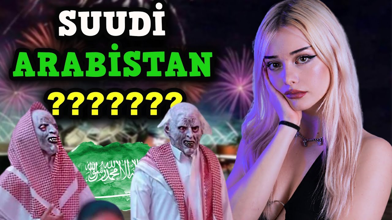 ARTIK DEĞİŞİYORLAR MI? TABULARINI KIRAN ÜLKE SUUDİ ARABİSTAN'DA YAŞAM ...