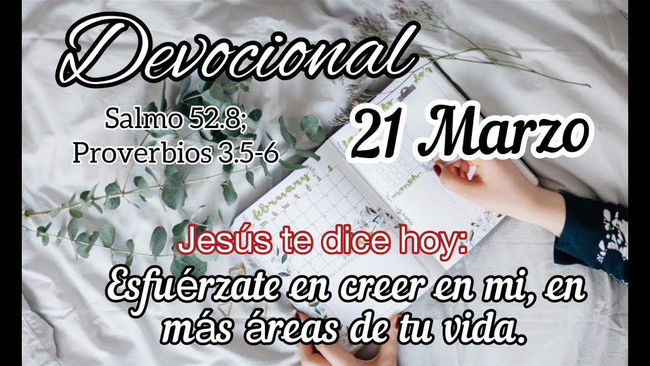 Devocional de hoy 21 Marzo | Devocionales cristianos cortos ...