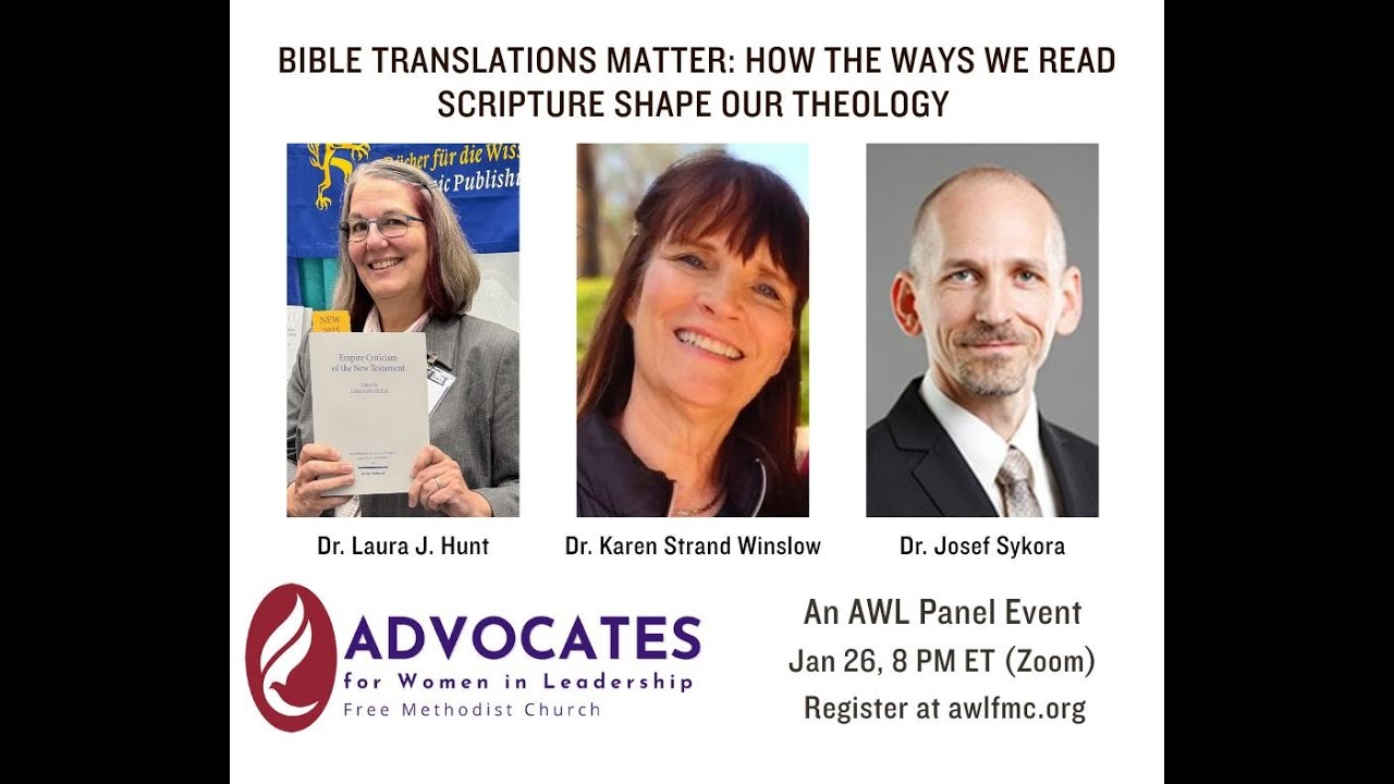 AWL Panel Event ("Bible Translations Matter: How the Ways We Read ...