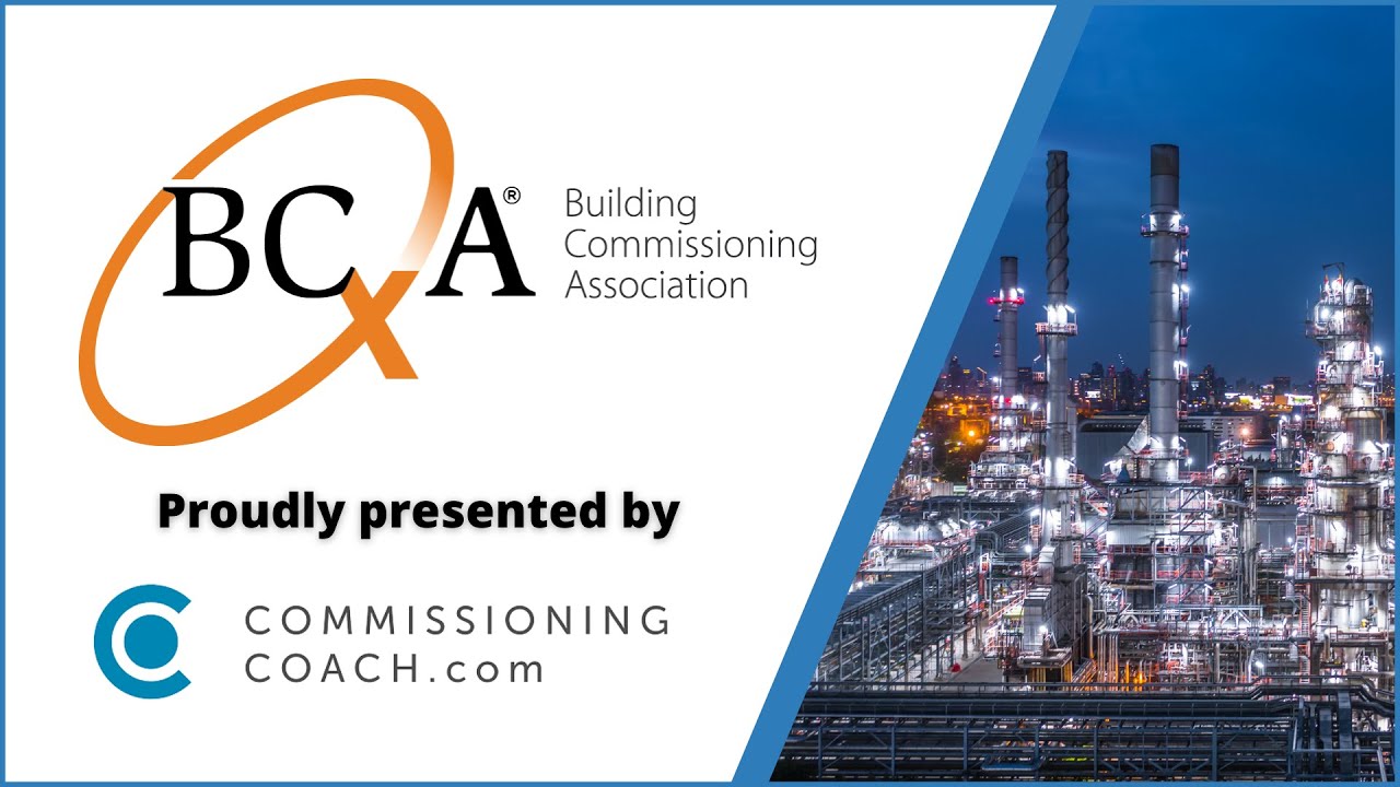The Building Commissioning Association (BCxA) - Interview with Ryan ...
