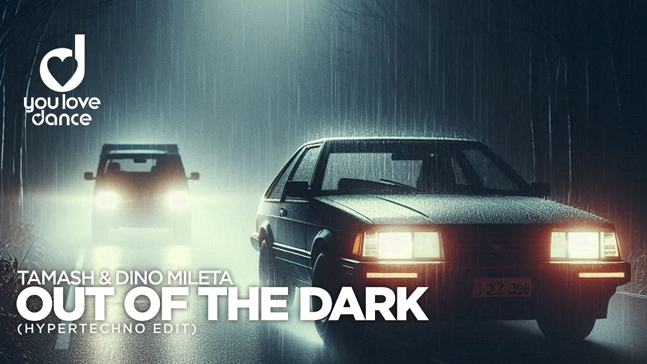 Tamash & Dino Mileta – Out of the Dark (Hypertechno Edit) - YouTube