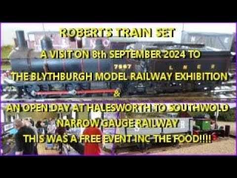 BLYTHBURGH MODEL RAILWAY EXHIBITION & OPEN DAY 2024 - YouTube