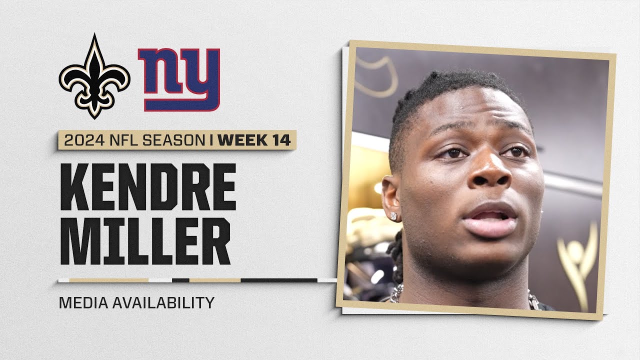 Kendre Miller: 'I got all the confidence in the world' | New Orleans ...