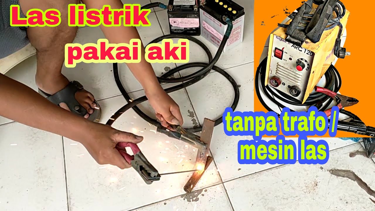 las listrik mengunakan aki ,tanpa menggunakan trafo atau mesin las ...