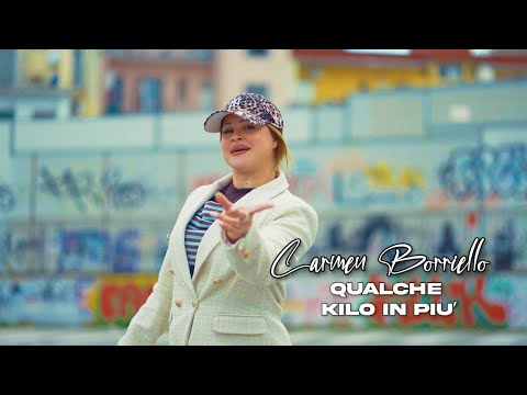 Carmen Borriello - Qualche kilo in più (Video Ufficiale 2026)