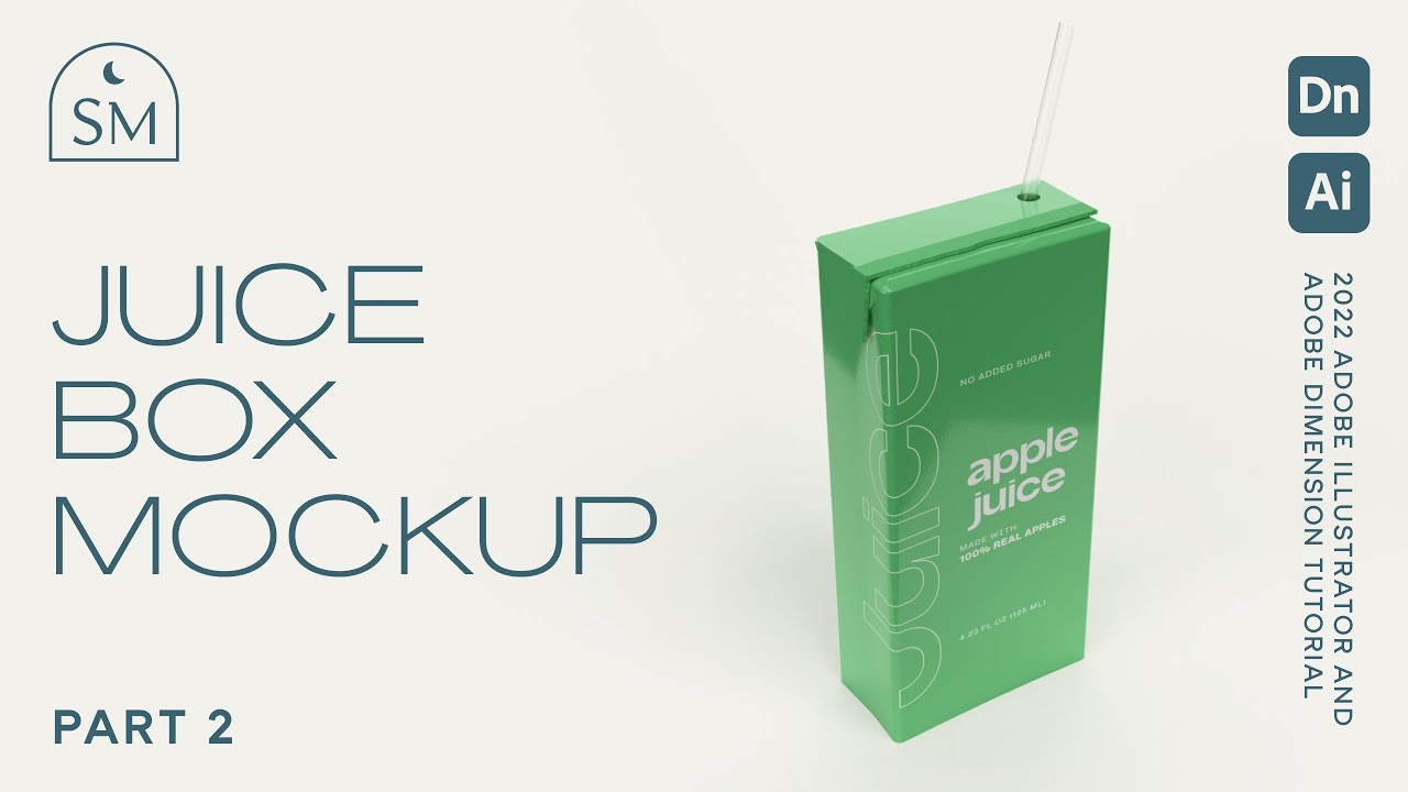 Part 2: Create a Juice Box Mockup Using Adobe Illustrator and Adobe ...