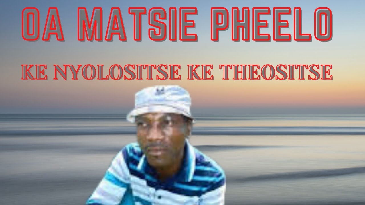 Pheello | Ke nyolositse ke theositse SD 480p - YouTube