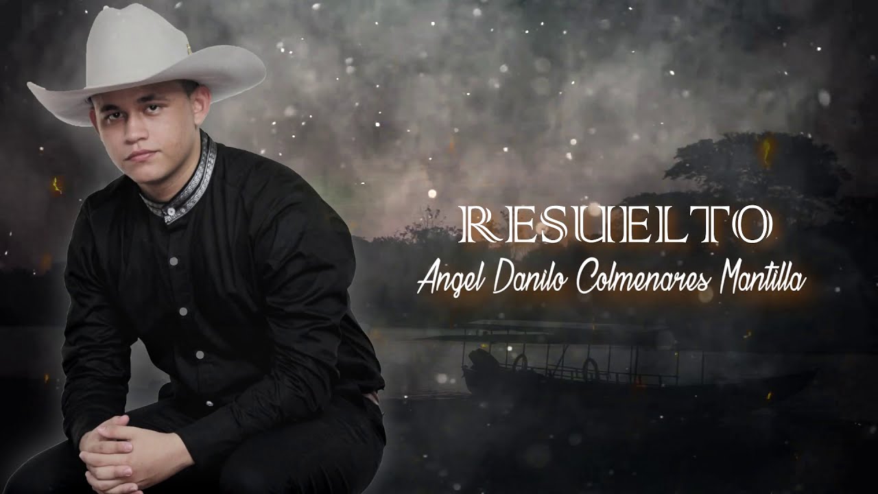 Resuelto - Angel Danilo (Video Lirics) - YouTube