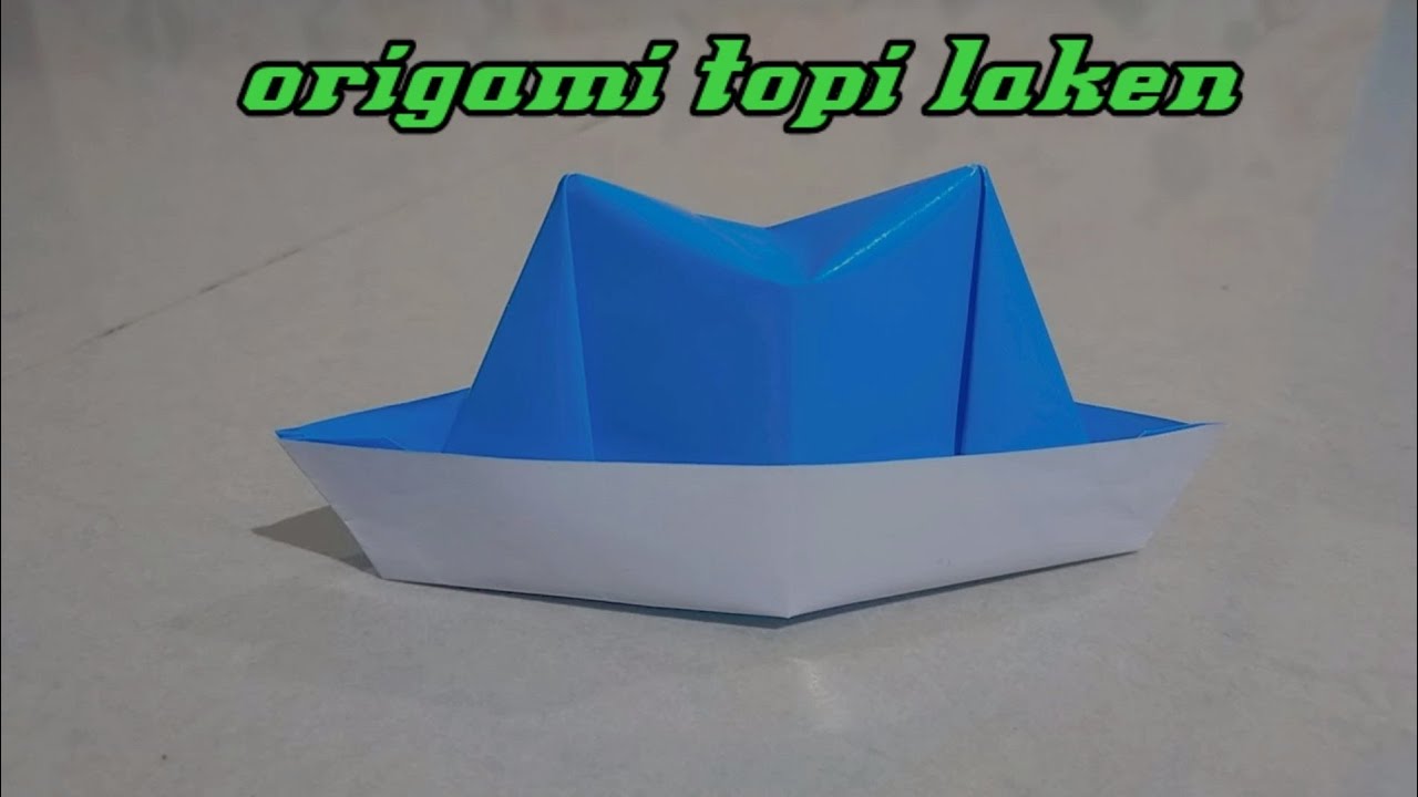 cara membuat topi dari origami II part 2 - YouTube