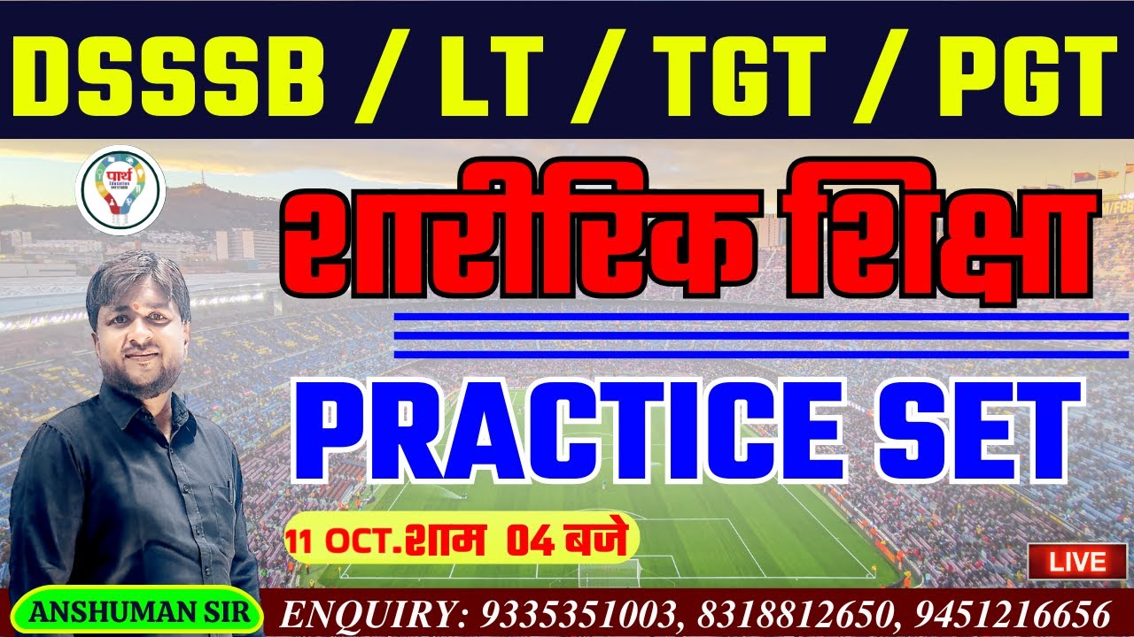 DSSSB TGT PGT LT PHYSICAL EDUCATION PRACTICE SET PHYSICAL EDUCATION PRACTICE SET | BY ANSHUMAN ...