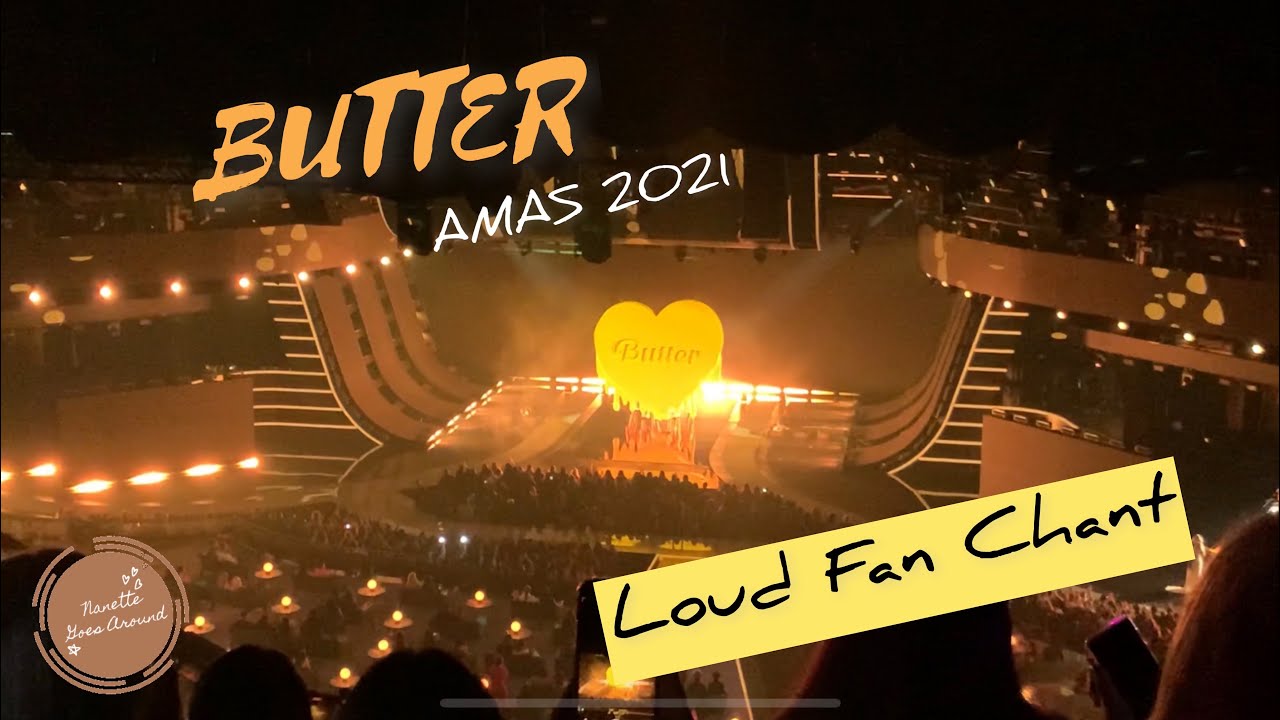 [FANCAM] BTS - Full Butter Performance with Loud Fan chant @ AMAS 2021 ...