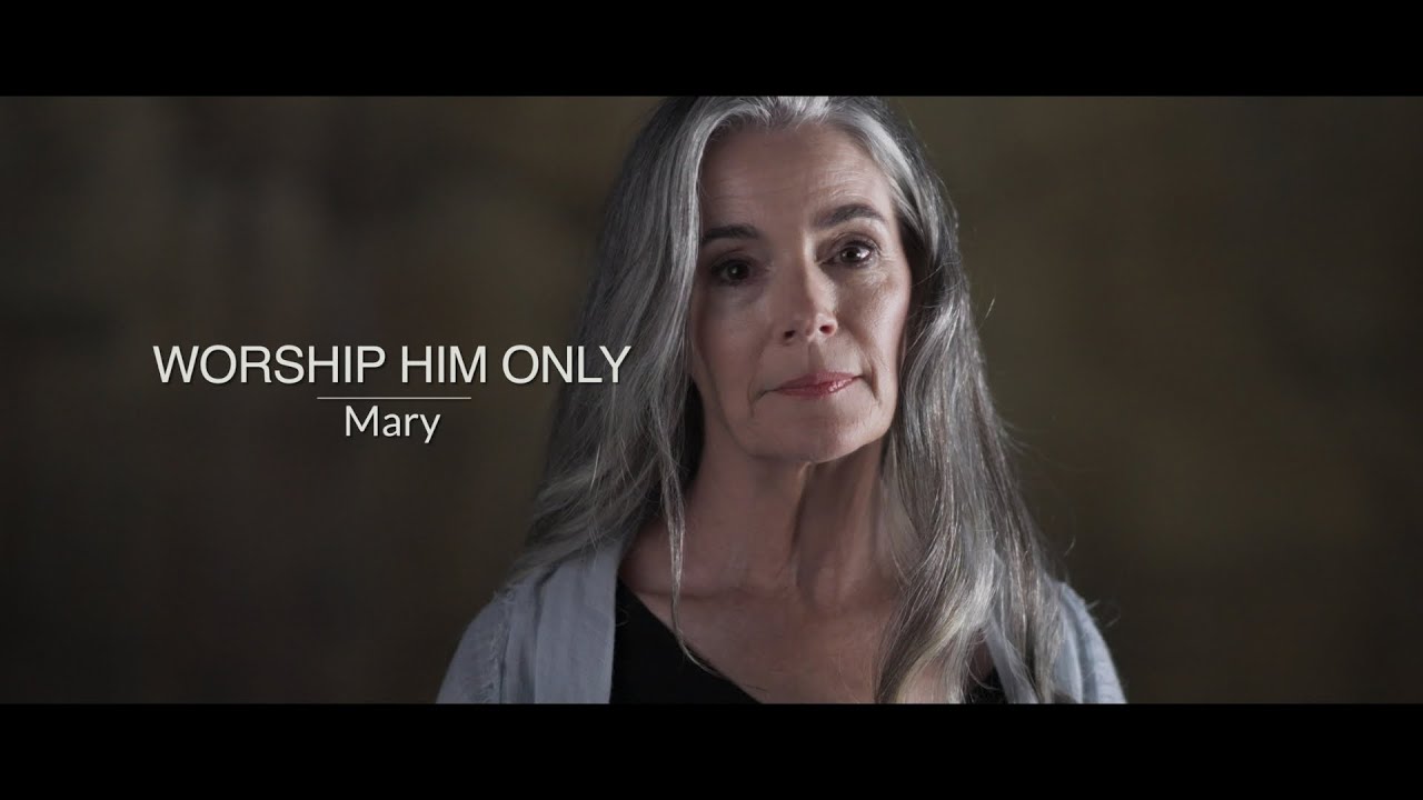 Eyewitness Bible: Servant of God | Episode 4 | Worship Him Only - Mary ...