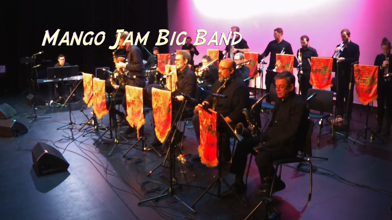 Mango Jam Big Band @Brisbane Jazz Club Big Band Festival 2 October 2022 ...