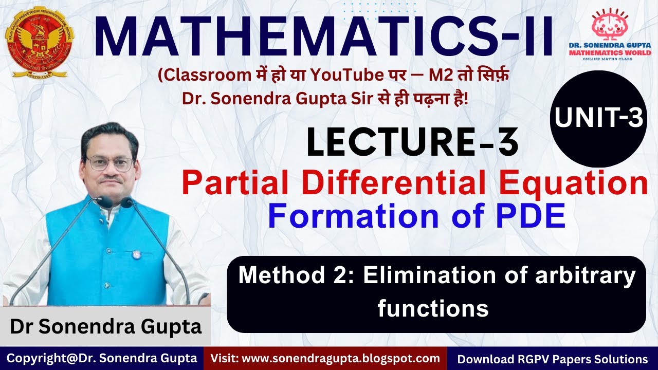 L3 || PDE || Formation of PDE || Elimination of arbitrary functions ...