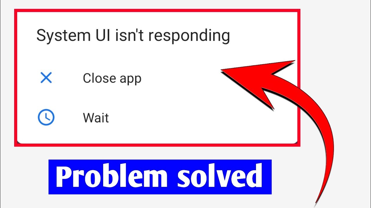 🔥system ui isn't responding | system ui isn't responding android ...