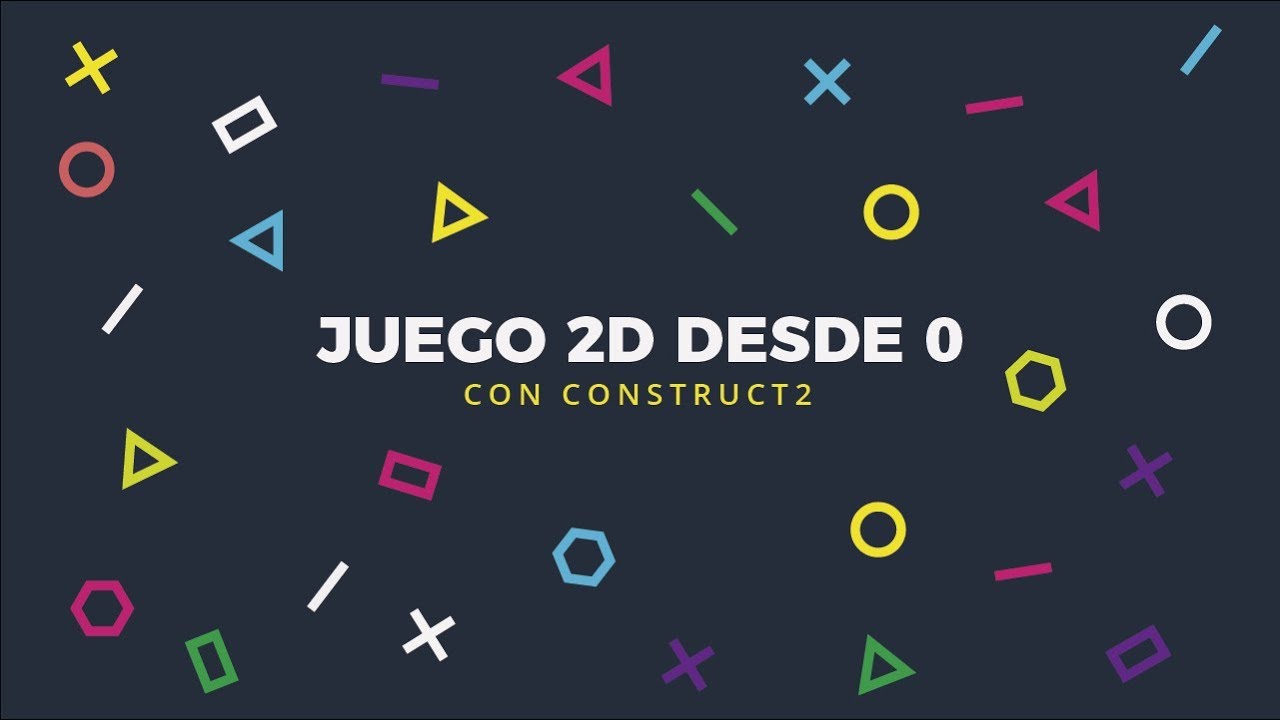 Construct 2 - 01 - Juego 2D desde 0 - BackGround - YouTube