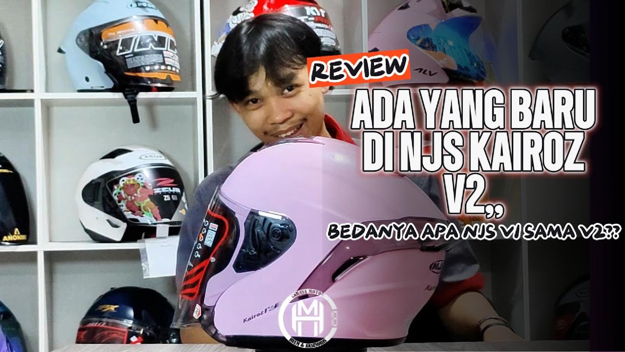UNBOXING & REVIEW HELM HELM NJS KAIROZ v2 PERBEDAAN V1 SAMA V2 - YouTube
