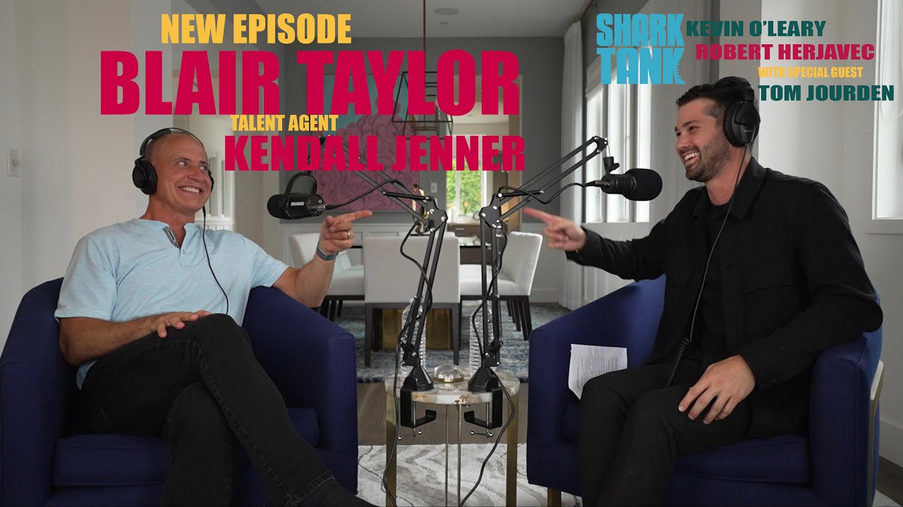 S1Ep3: "Blair Taylor" KENDALL JENNER, KEVIN O'LEARY, ROBERT HERJAVEC - YouTube