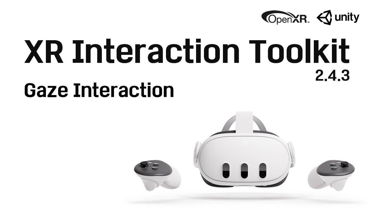 XR Interaction Toolkit 2.4.3 (Gaze Interaction) - YouTube