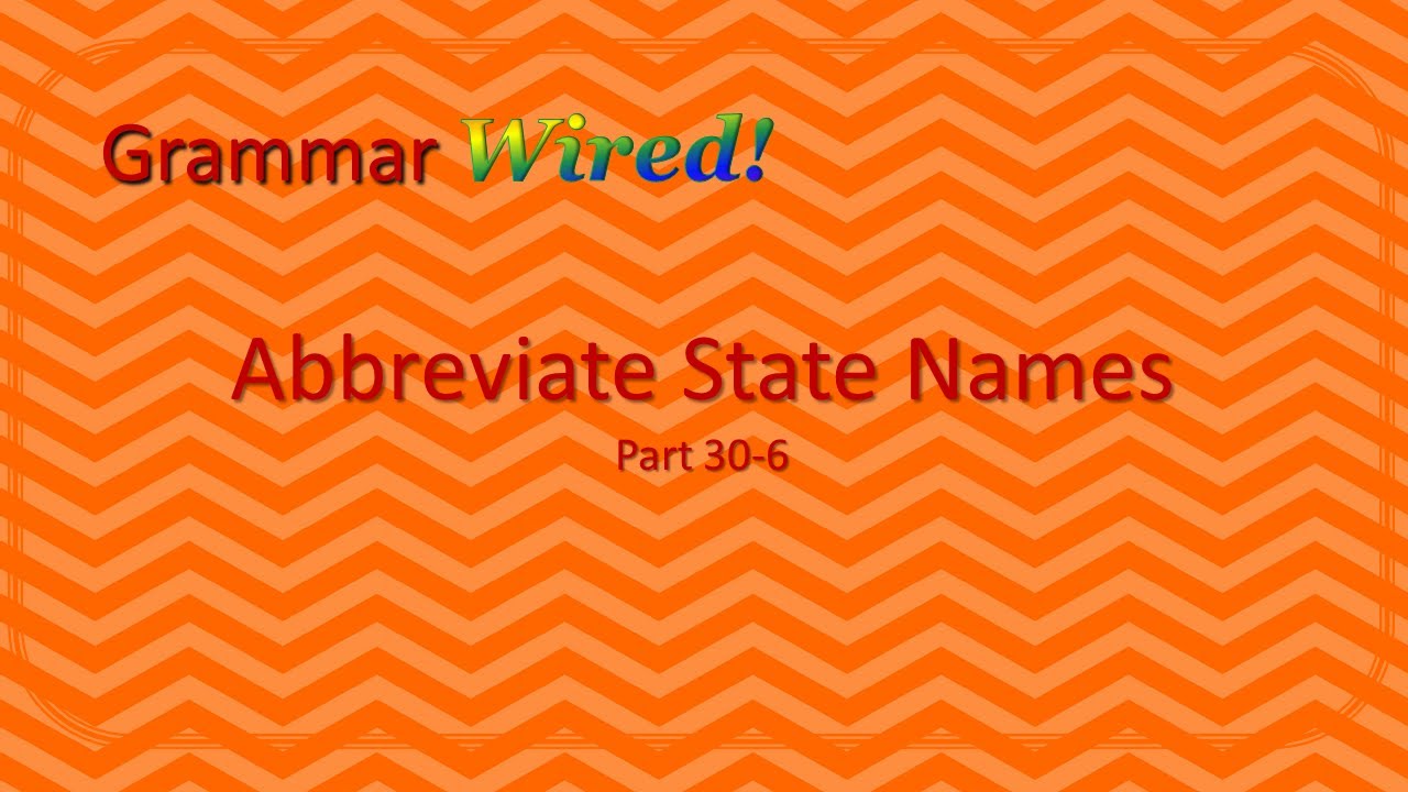 Abbreviate State Names Part 30 6 YouTube abbreviate-state-names-part-30-6-youtube