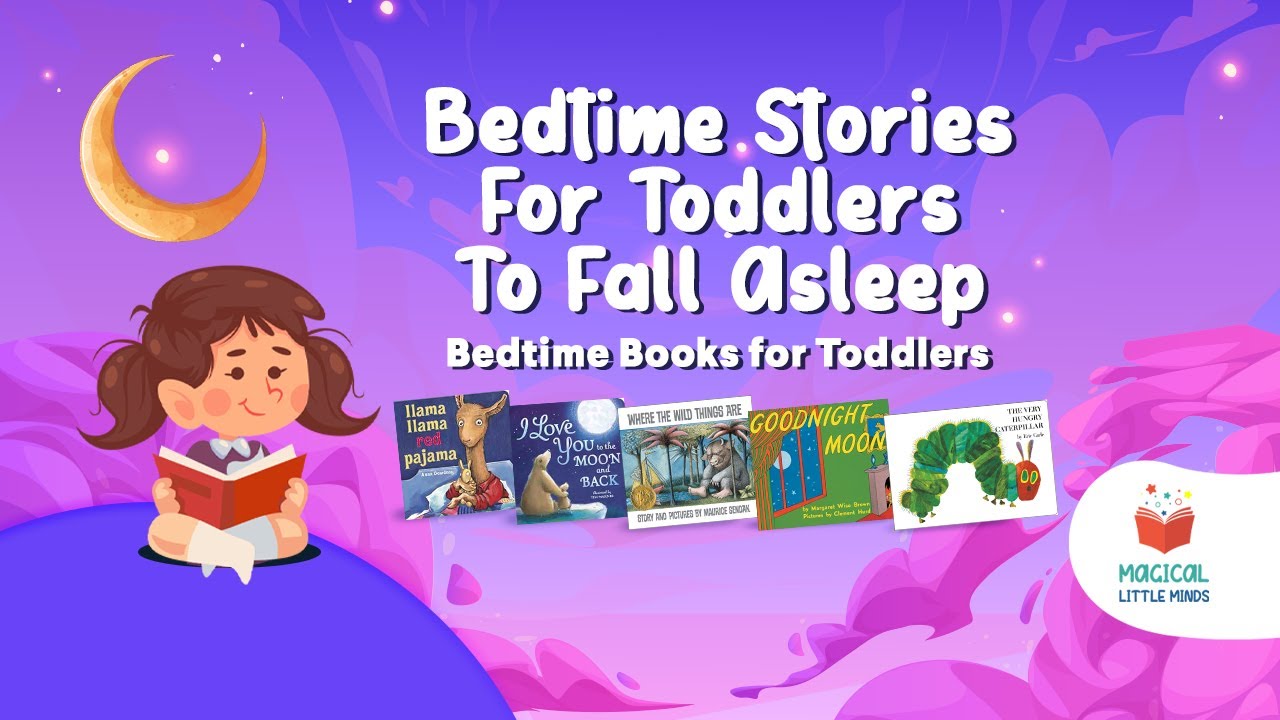 Bedtime Stories For Toddlers To Fall Asleep | Kids Book Read Aloud ...