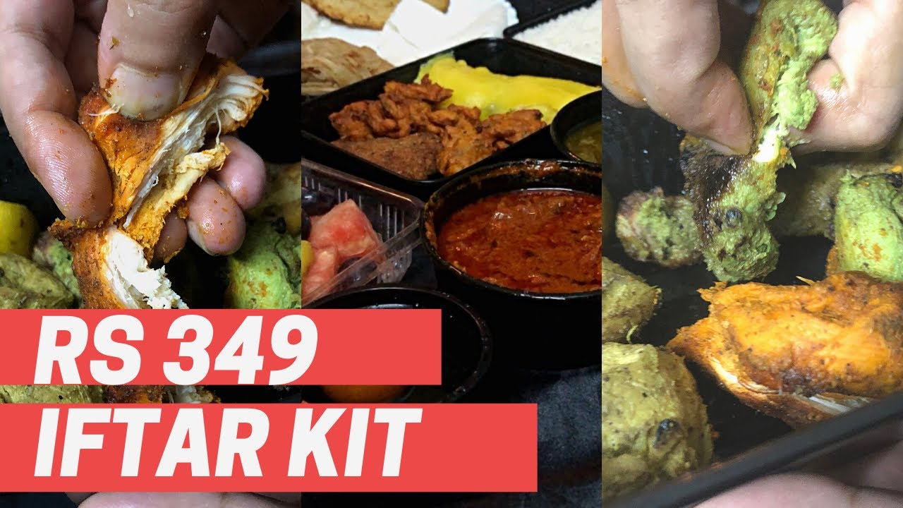 ₹349 IFTAR KIT THAKKARAM RESTAURANT CALICUT | #calicutfoodmaniac #if ...