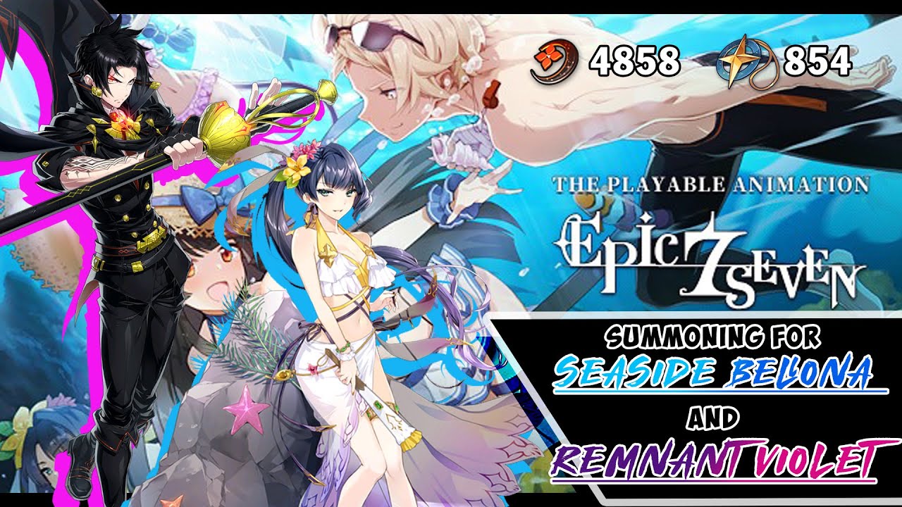 [Epic Seven] Summoning For Seaside Bellona And Remnant Violet - YouTube