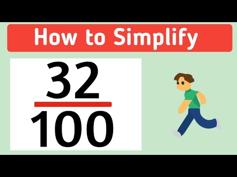 How to Simplify the Fraction 32/100 | 32/100 Simplified - YouTube