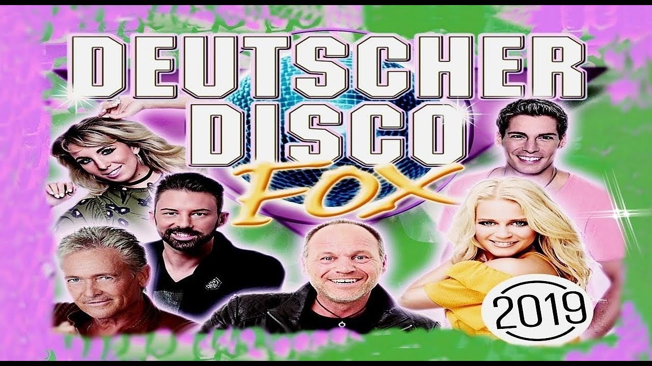 DEUTSCHER DISCO FOX 2019 ORIGINAL HITS VOM 18.1.2019 - YouTube
