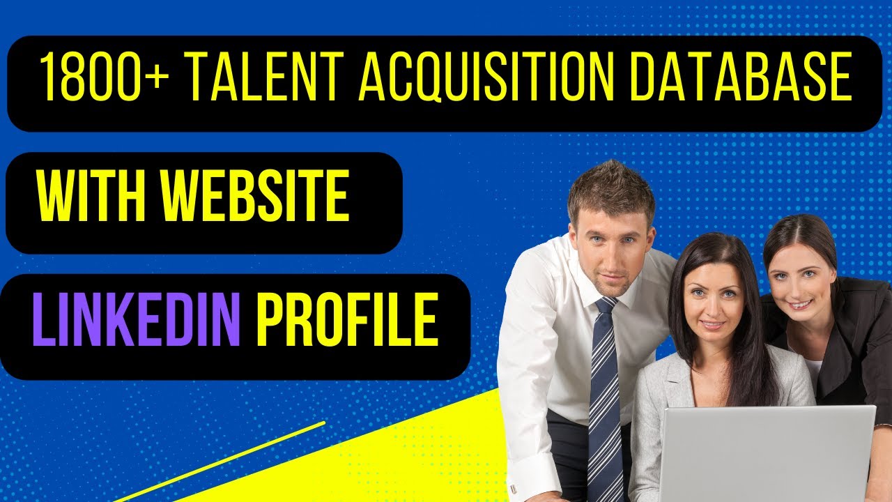 1800+ Talent Acquisition Database | Company Websites, LinkedIn Profiles ...